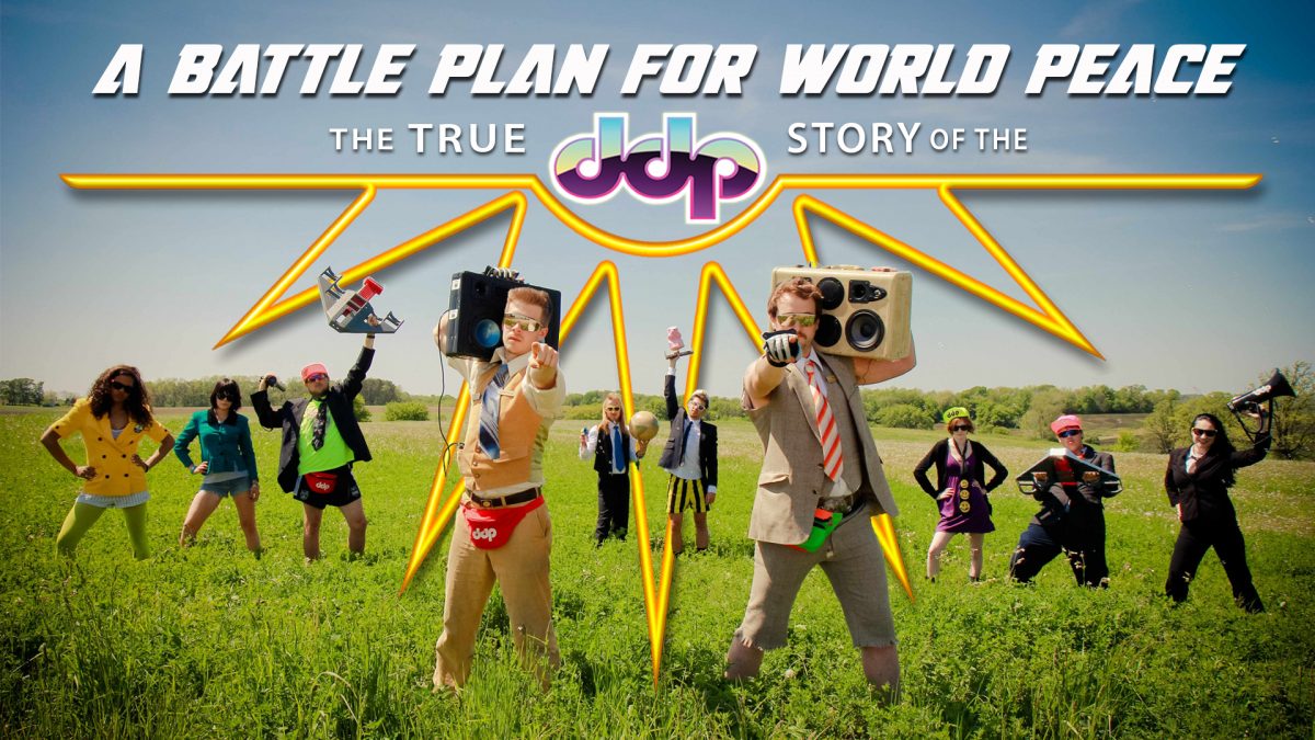 The DDP Movie! A Battle Plan for World Peace